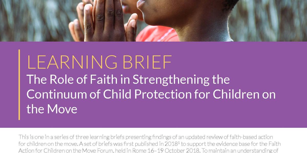 2022 Learning Brief: The Role of Faith in Strengthening the Continuum of Child Protection for ...